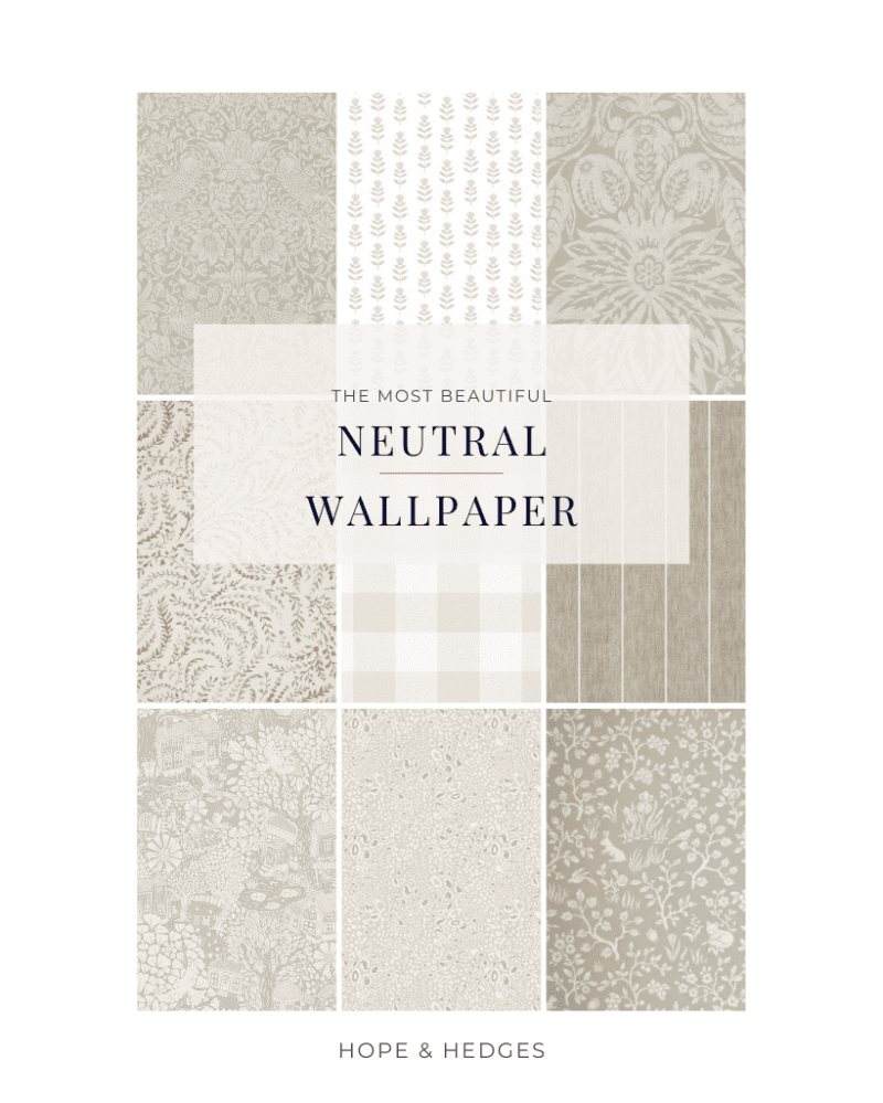 The Most Beautiful Neutral Wallpaper | Hope & Hedges