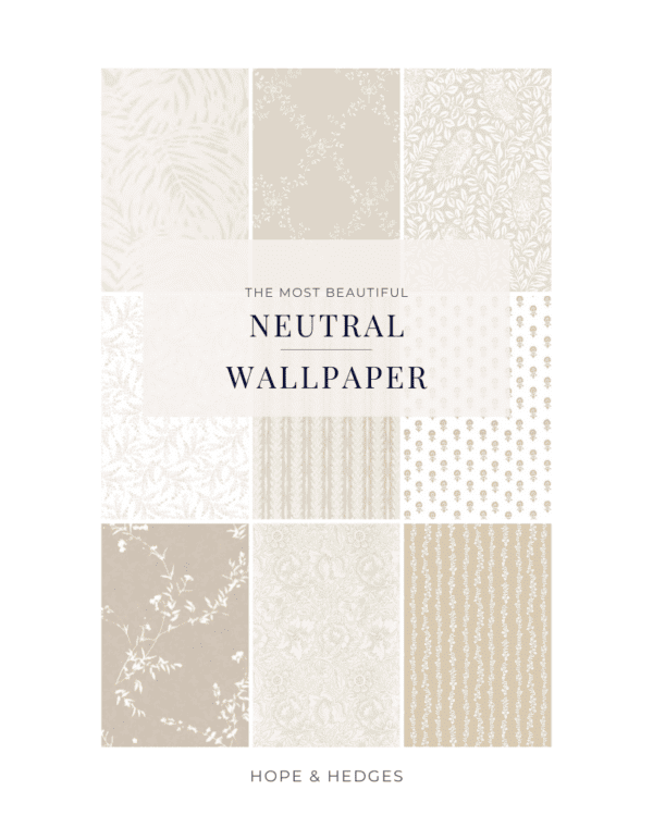 The Most Beautiful Neutral Wallpaper Designs For Your Home | Hope And ...