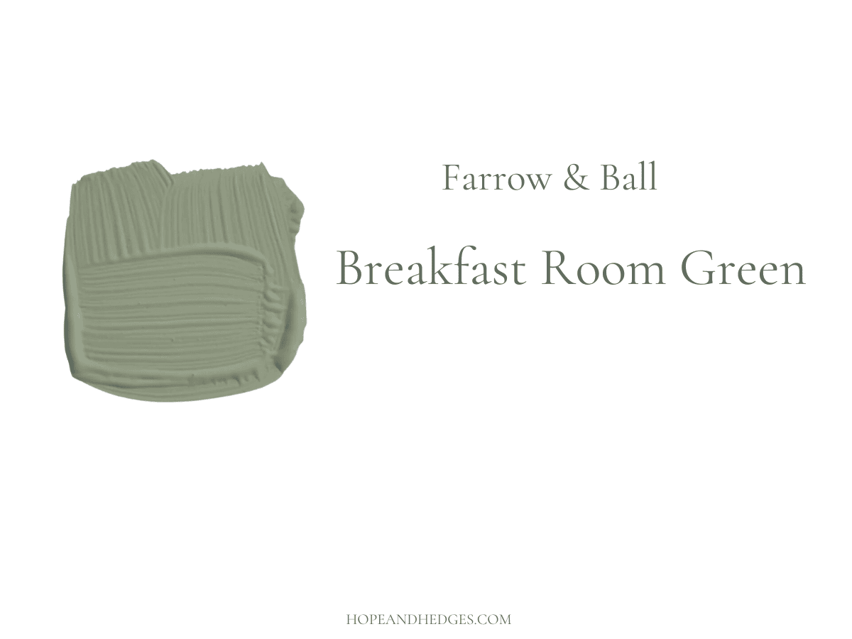 Farrow And Ball Breakfast Room Green | Hope And Hedges