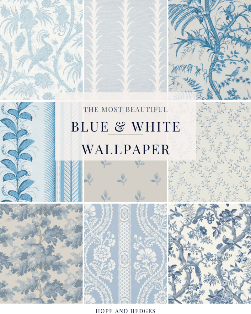 The Most Beautiful Blue And White Wallpaper | Hope And Hedges